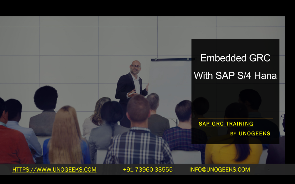 Embedded GRC With SAP S/4 Hana