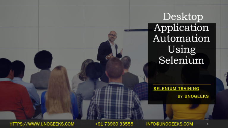 Desktop Application Automation Using Selenium