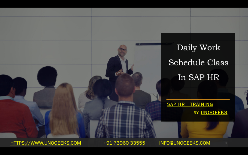Daily Work Schedule Class In SAP HR