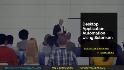 Desktop Application Automation Using Selenium