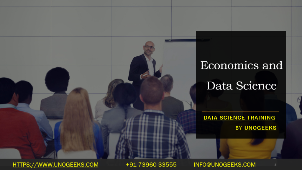 Economics and Data Science