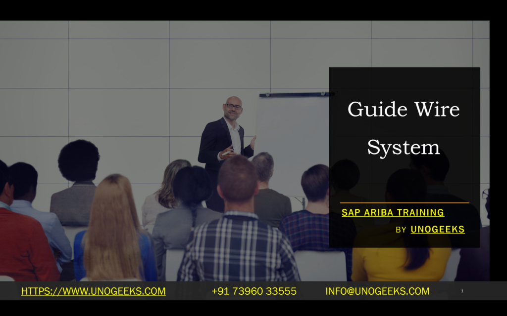 Guide Wire System