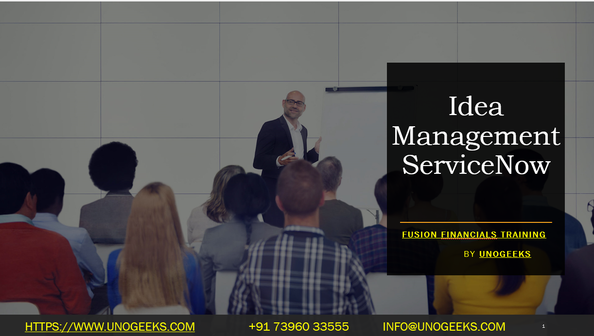 Idea Management ServiceNow - UnoGeeks
