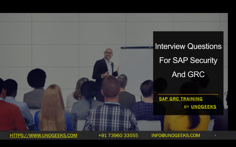 Interview Questions For SAP Security And GRC