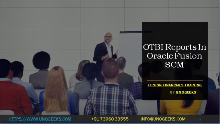 Otbi Reports In Oracle Fusion Scm Unogeeks