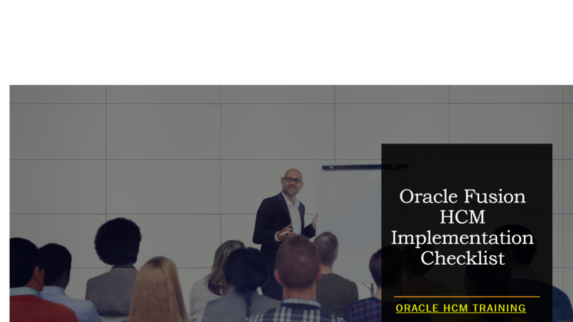 Oracle Fusion HCM Implementation Steps