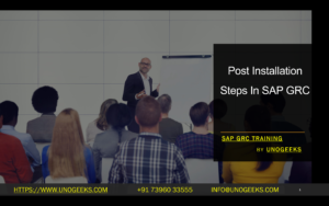 Post Installation Steps In SAP GRC