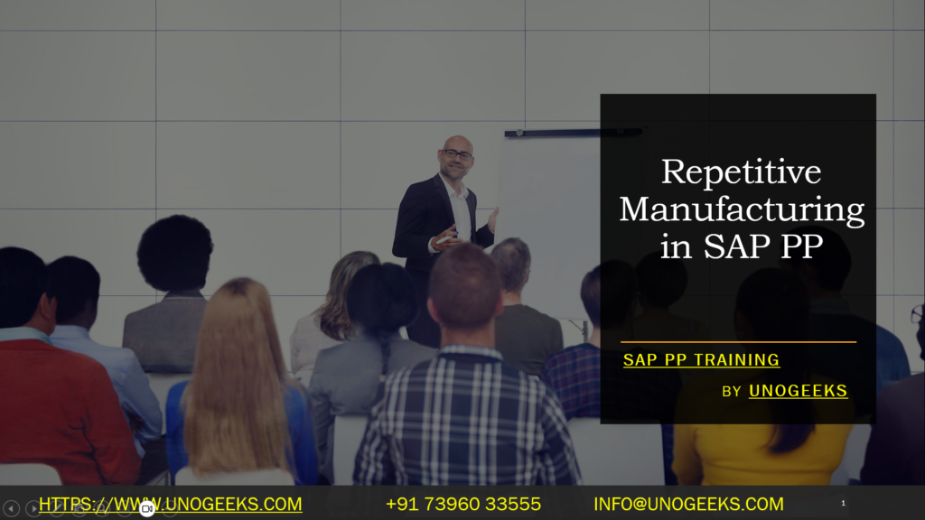 Repetitive Manufacturing in SAP PP