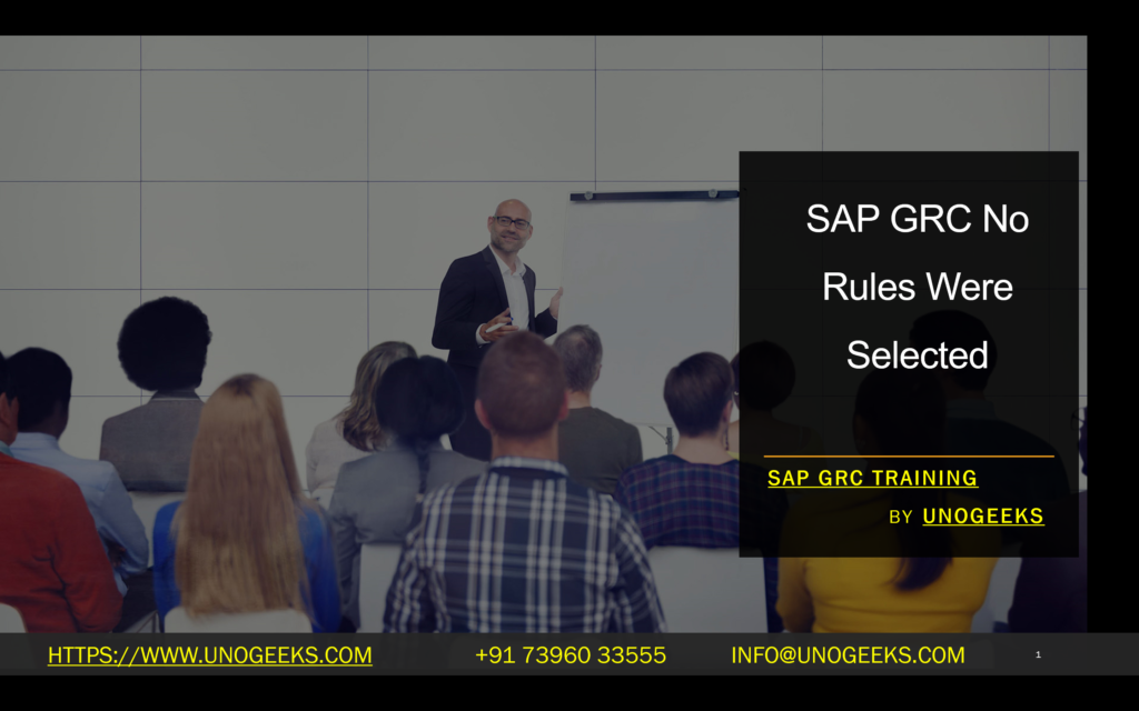 SAP GRC No Rules Were Selected