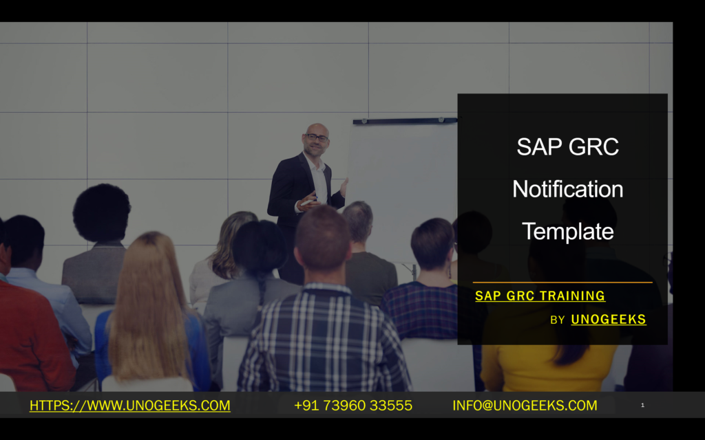 SAP GRC Notification Template