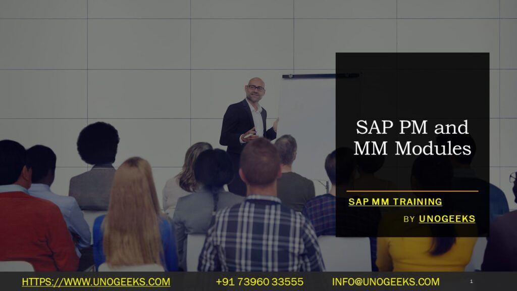 SAP PM and MM Modules