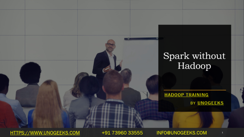 Spark without Hadoop