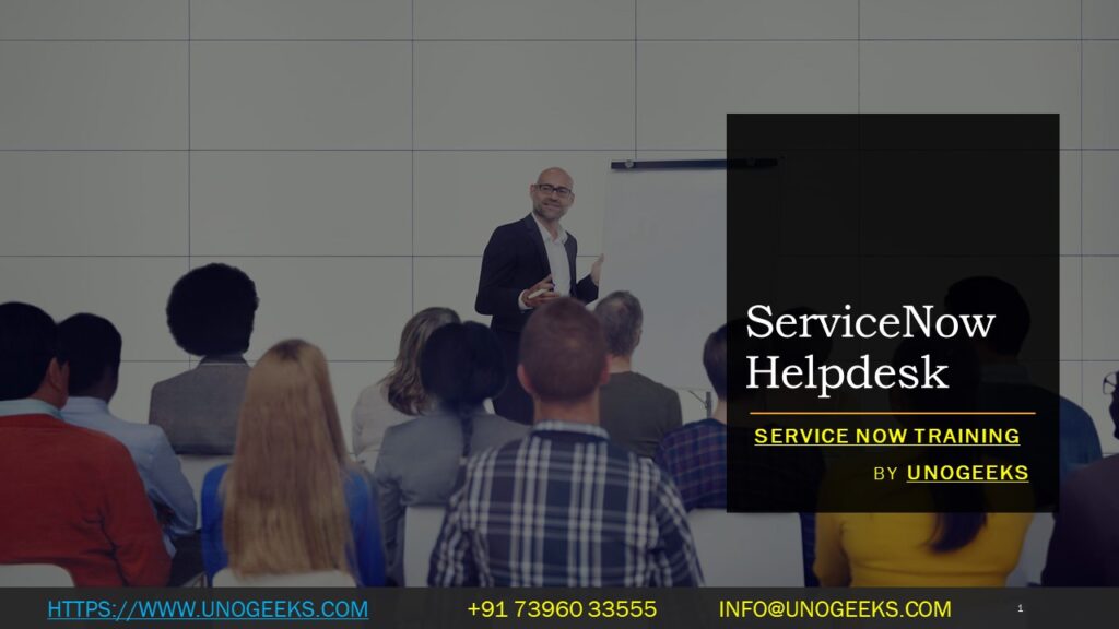 ServiceNow Helpdesk