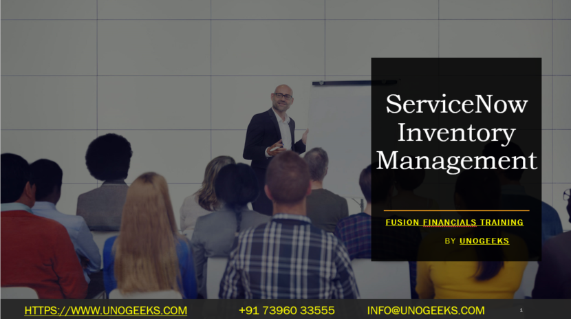 ServiceNow Inventory Management