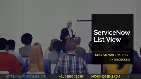ServiceNow List View