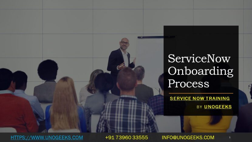 ServiceNow Onboarding Process