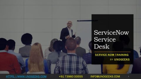 ServiceNow Service Desk
