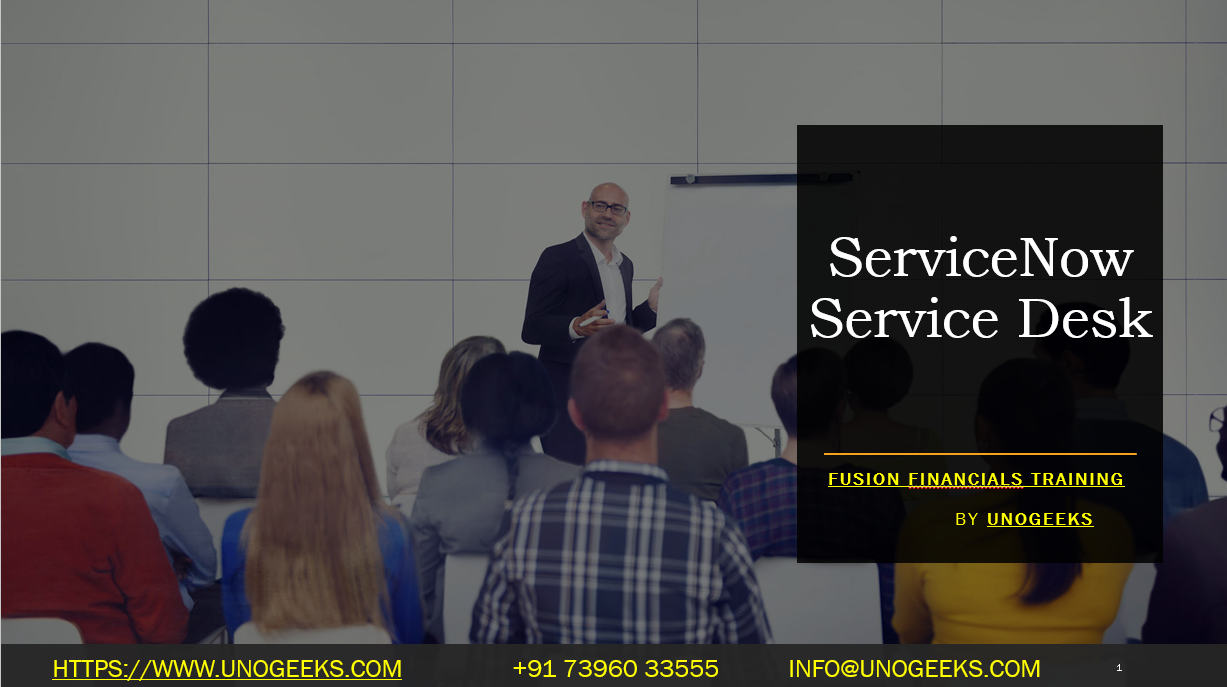 ServiceNow Service Desk