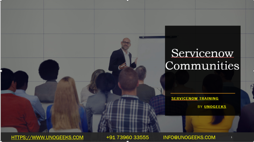 Servicenow Communities - UnoGeeks