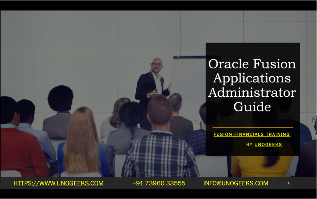 Oracle Fusion Applications Administrator's Guide